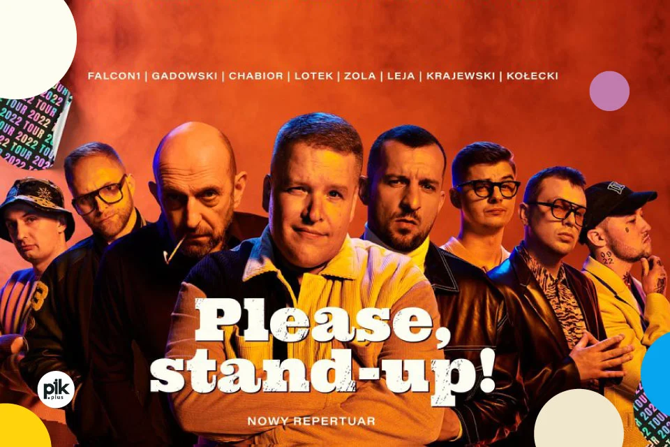 Please - Stand-up 2022 | Wrocław - PIK.wroclaw.pl